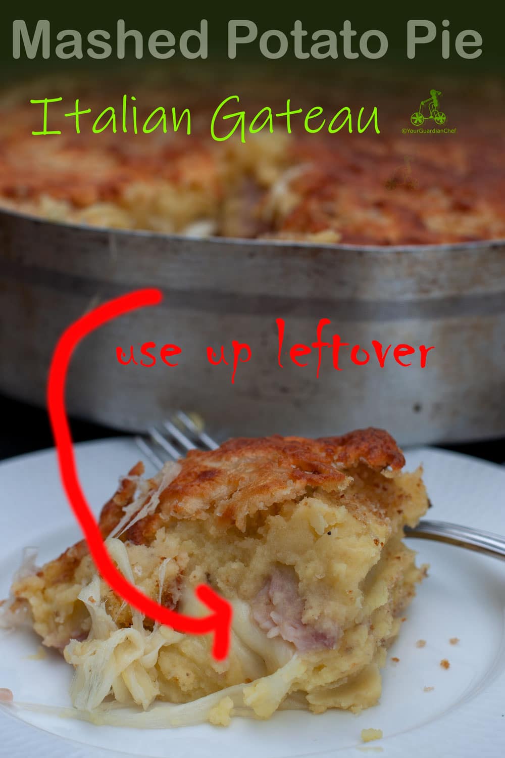 Italian Mashed Potato Pie Gateau - Your Guardian Chef